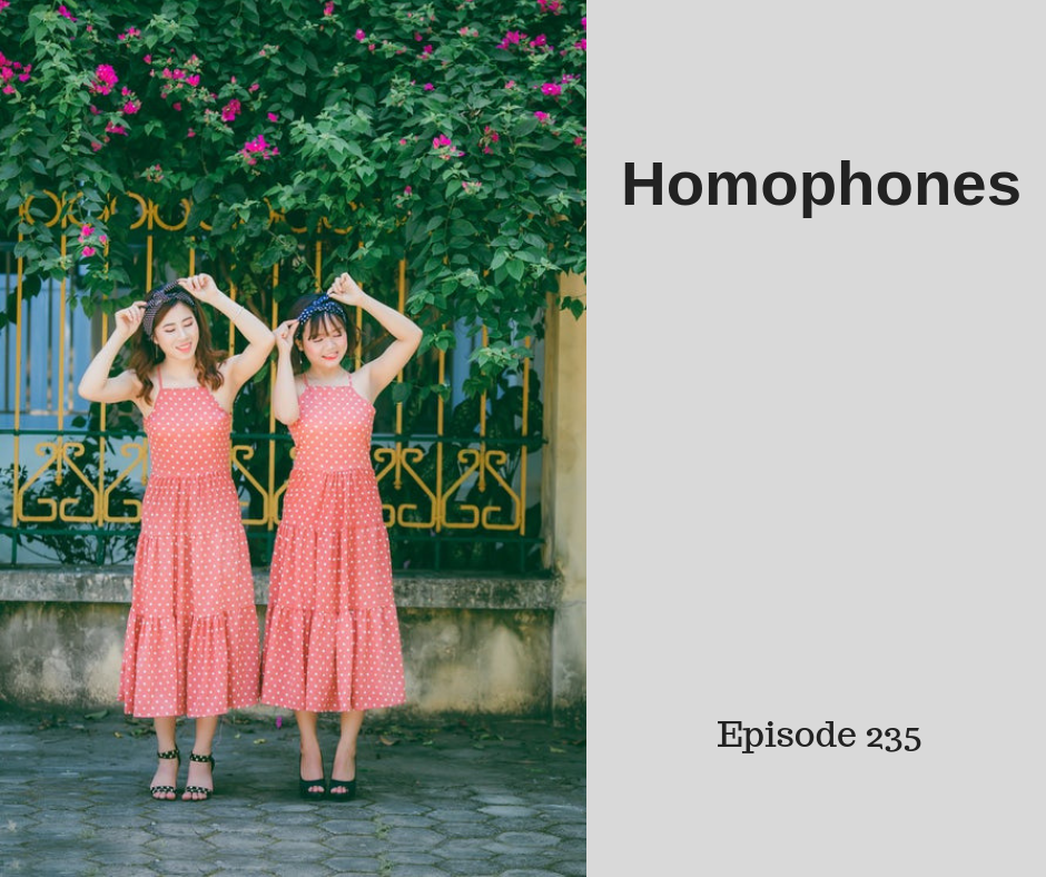 Homophones – AIRC235 – Inglespodcast