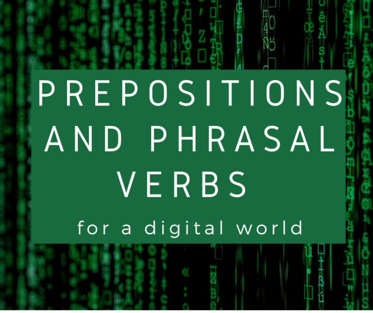 Prepositions and phrasal verbs for a digital world – AIRC367 ...