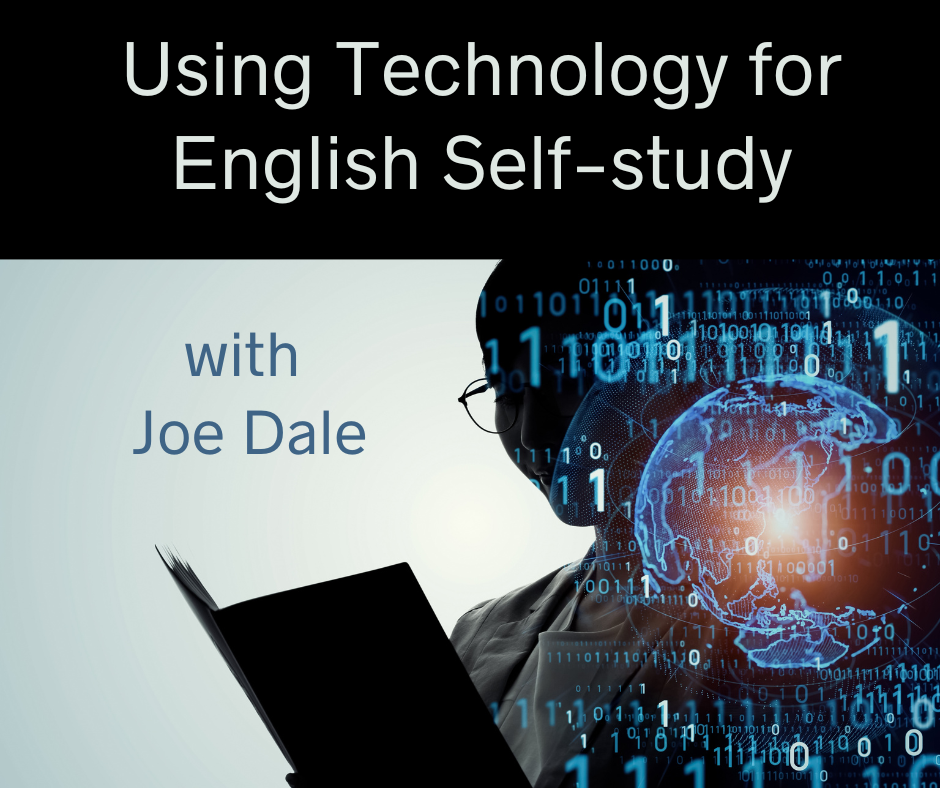Using Technology for English Self-study with Joe Dale – Bonus Episode ...